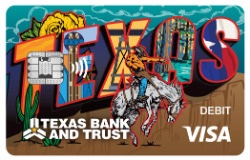 Debit Card Designs | Texas Bank & Trust